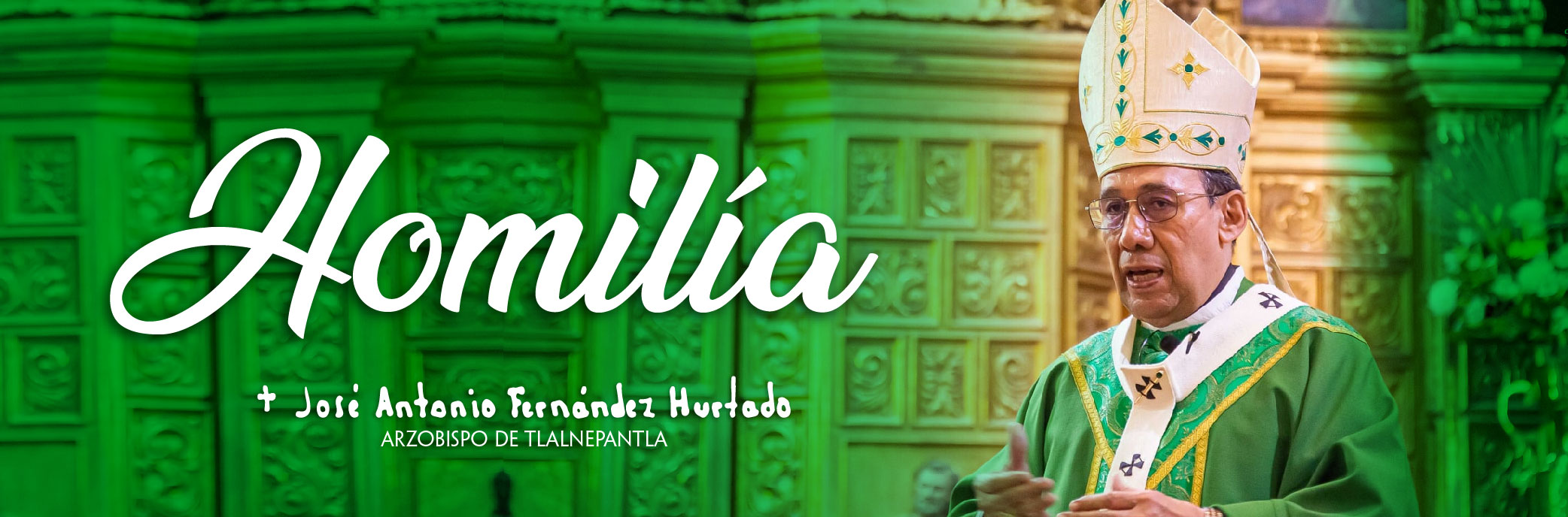 HOMILÍA EN EL DÍA DE LA CANDELARIA - Arquidiócesis de Tlalnepantla